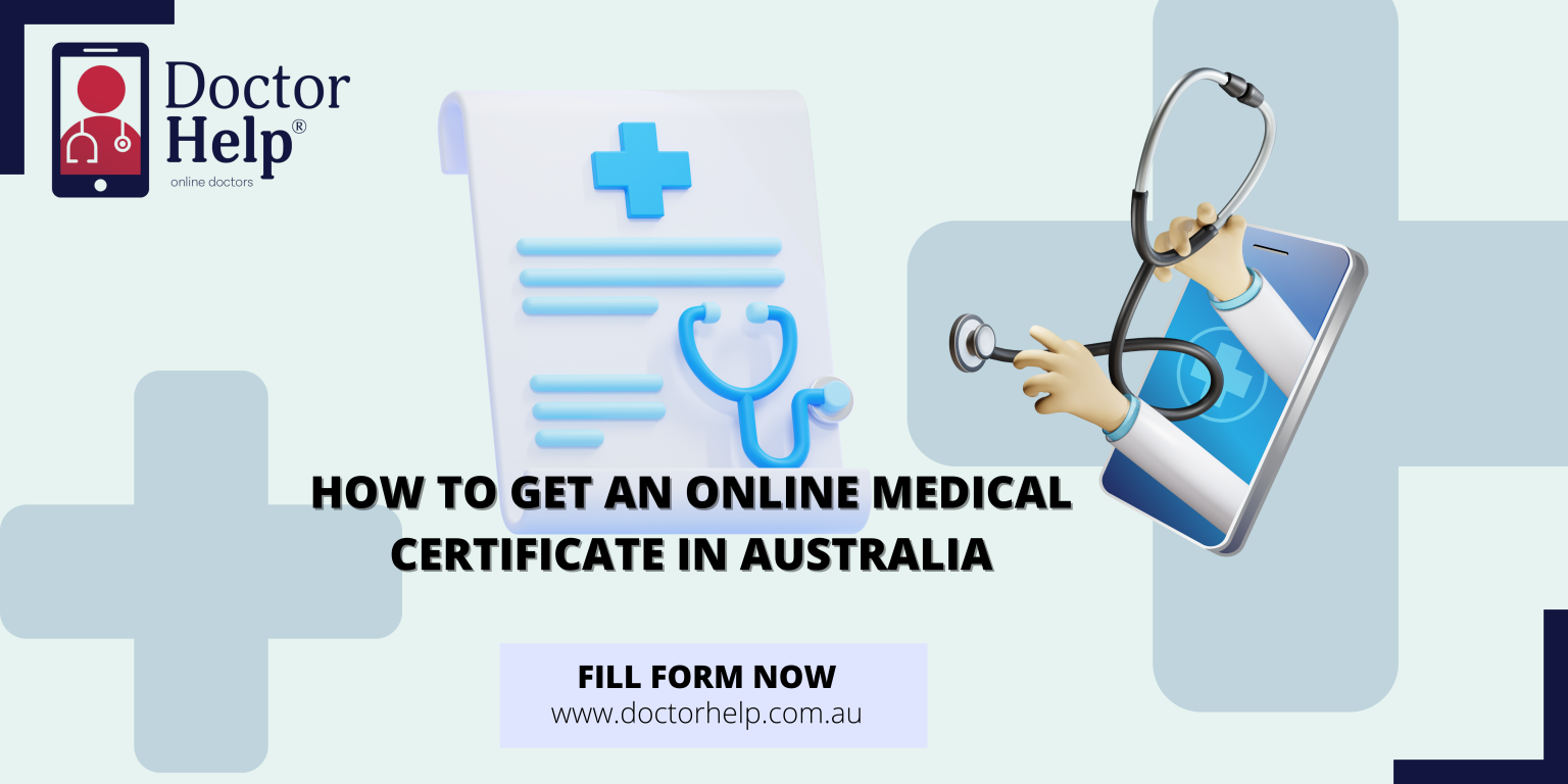 How to Get Online Medical Certificate In Australia Instantly?