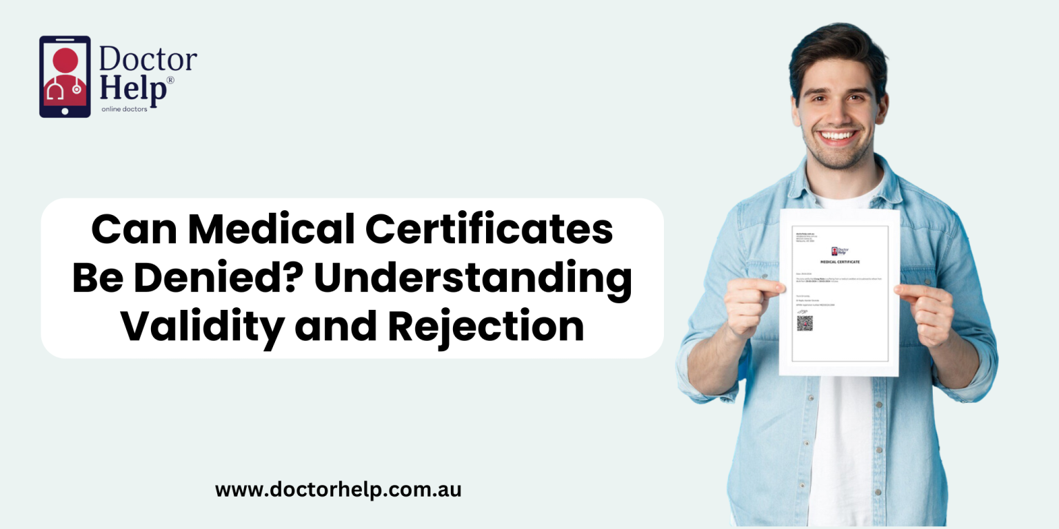 Understanding Medical Certificates Validity and Rejection